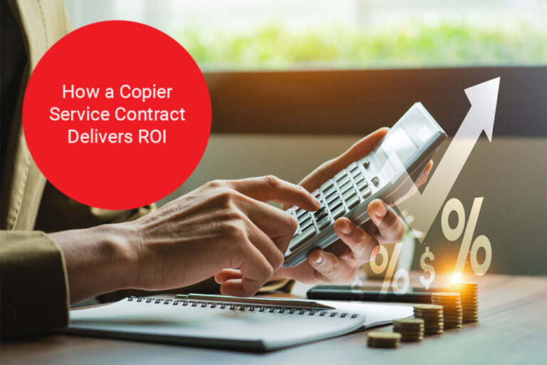 Copier Service Contract ROI: Is It Worth It for Your Las Vegas Business ...